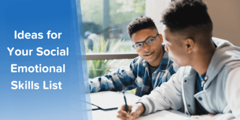 Your Family Social Emotional Skills List - ParentPowered®