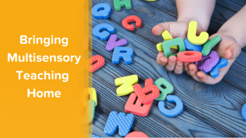 Bring These 5 Multisensory Teaching Strategies Home